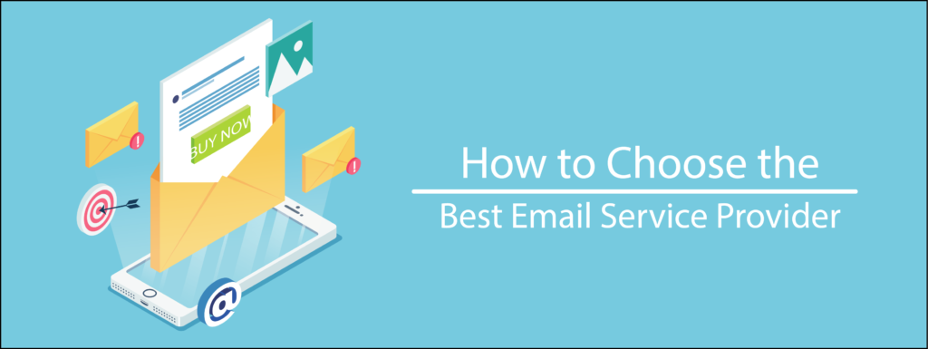 How to Choose the Best Email Service Provider